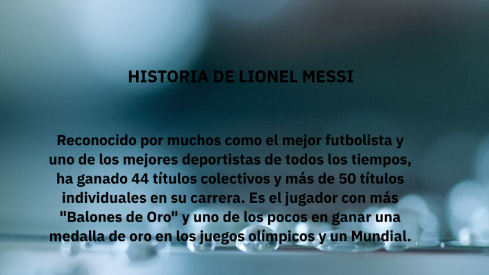 Historia de Messi by WENDY MILAGROS VILCA BELLIDO on Prezi