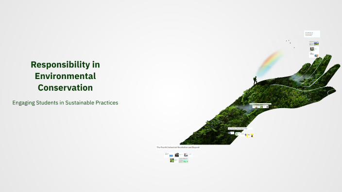Responsibility in Environmental Conservation by Mohammad Gebally on Prezi