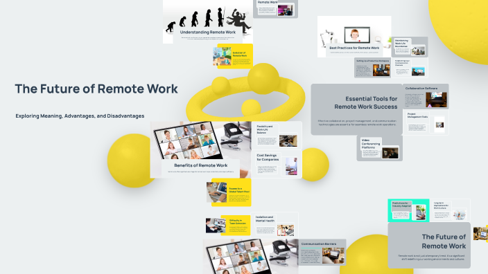 The Future of Remote Work by Jordan Okeke on Prezi