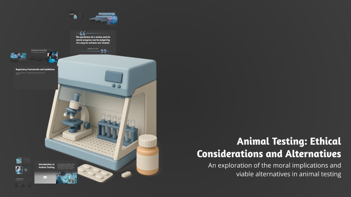 Animal Testing: Ethical Considerations and Alternatives by Fanni ...