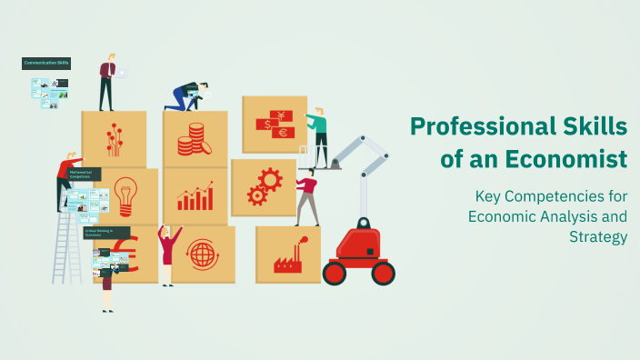Professional Skills of an Economist by shehroz sharofov on Prezi