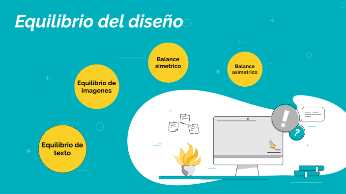 ¿Que es el equilibrio en el diseño? by Carol on Prezi