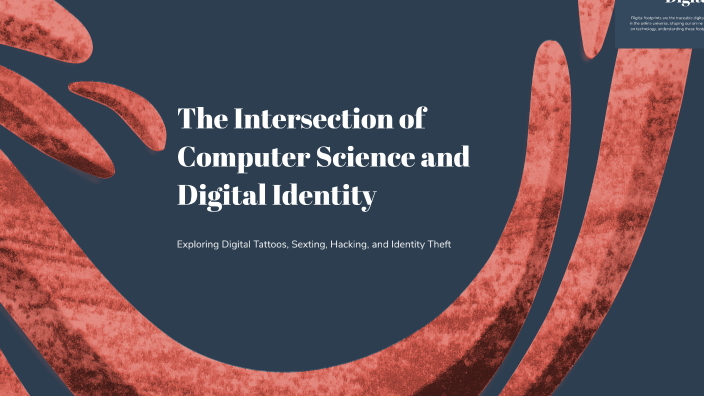 The Intersection of Computer Science and Digital Identity by Tommy ...