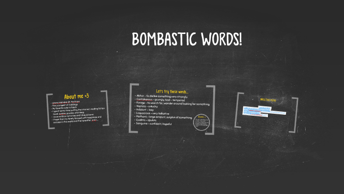 BOMBASTIC WORDS! by ummu wahidah on Prezi