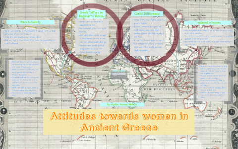 Attitudes towards women in Ancient Greece by crabby yang on Prezi
