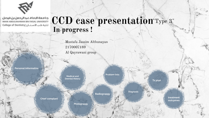 CCD case presentation by zohd thunayan on Prezi