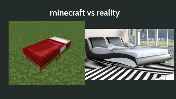 minecraft vs reality by włodzimierz biały on Prezi