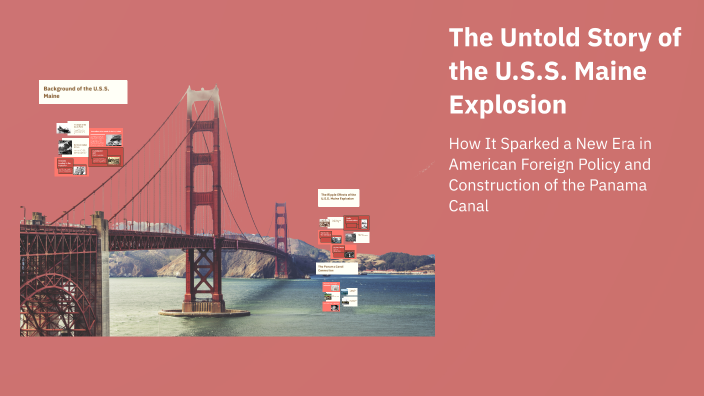 The Untold Story of the U.S.S. Maine Explosion by maybel balderrama on ...