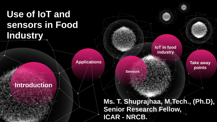 Use of IoT and sensors in Food Industry by Henry ROBERT.a