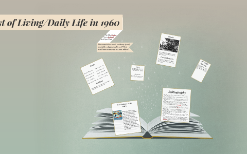Cost of living/daily life in the 1960s by allie stelzer on Prezi