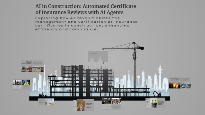 AI in Construction: Automated Certificate of Insurance Reviews with AI ...