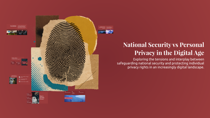 National Security vs Personal Privacy in the Digital Age by Nosaiba ...