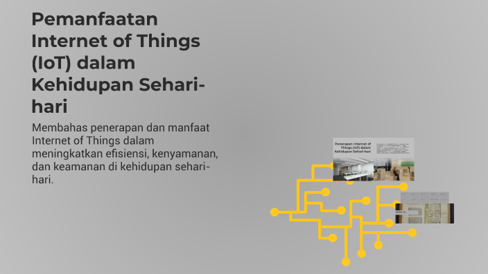 Pemanfaatan Internet of Things (IoT) dalam Kehidupan Sehari-hari by ...