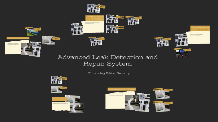 Advanced Leak Detection and Repair System by lynn audi on Prezi