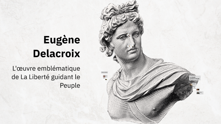 Eugène Delacroix by Gabriel Lamour on Prezi