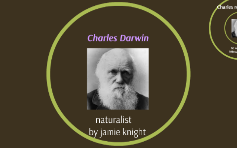 charles darwin by jamie knight on Prezi