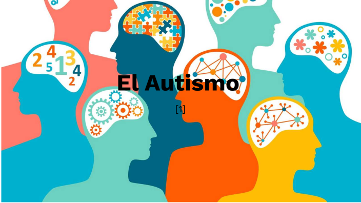 El autismo by XIMENA DAILYN CEDANO LOPEZ on Prezi