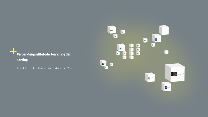 Perbandingan Metode Searching dan Sorting by alif benevito on Prezi