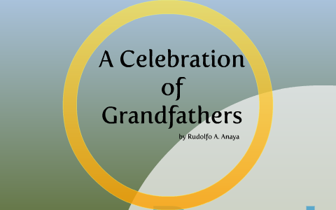 A Celebration of Grandfathers by Brinkley Maclin on Prezi