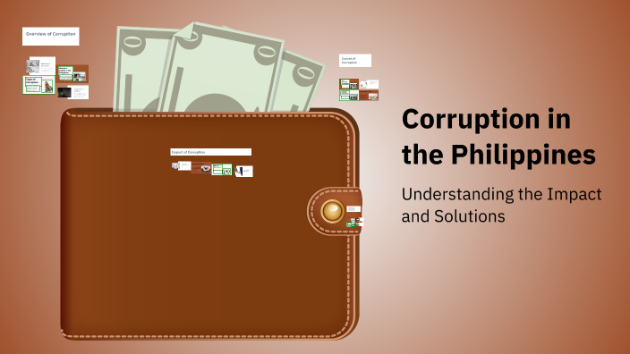 Corruption in the Philippines by Cassandra San Diego on Prezi
