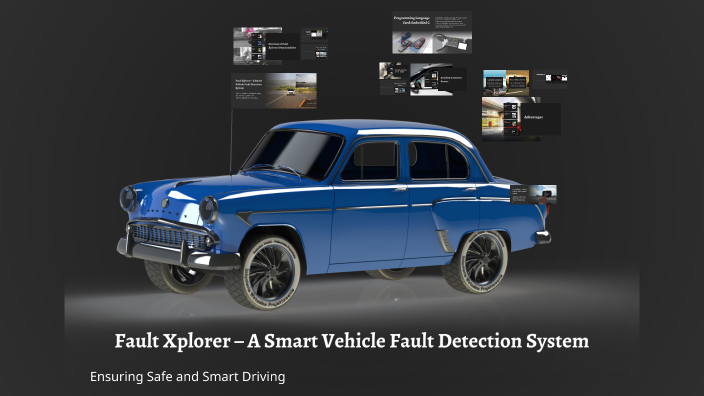 Fault Xplorer – A Smart Vehicle Fault Detection System by Pratheeksha M ...