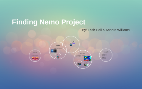 Finding Nemo Project by Anedra Williams on Prezi