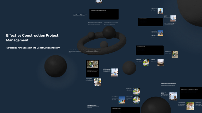 Effective Construction Project Management by j b on Prezi