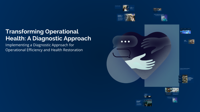 Transforming Operational Health: A Diagnostic Approach by Michal ...