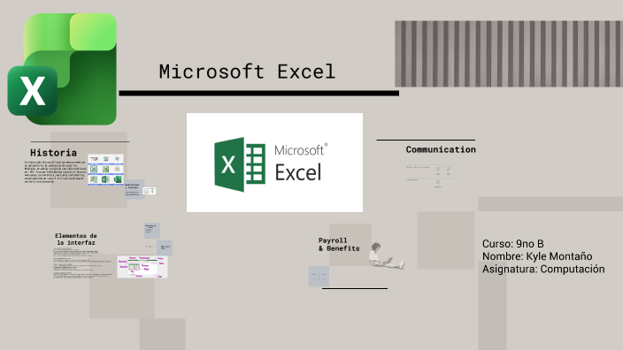 Microsoft Excel by Kyle Montaño on Prezi