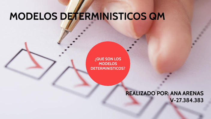 Modelos Deterministicos by Ana Isabel Arenas on Prezi