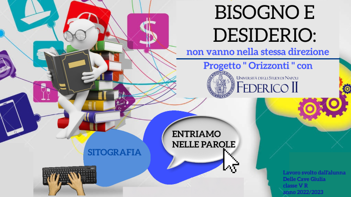 BISOGNO E DESIDERIO by Giulia Delle Cave on Prezi