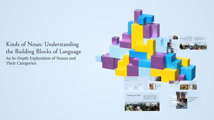 Kinds of Noun: Understanding the Building Blocks of Language by ...