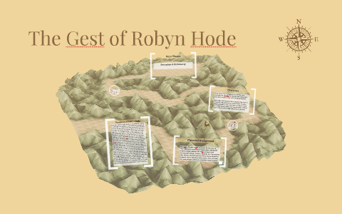 The Gest of Robyn Hode by Gabrielle Buerger on Prezi
