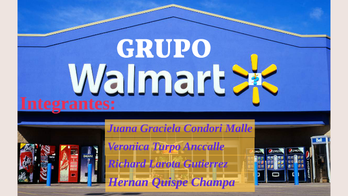 GRUPO WALMART RM by richard larota gutierrez on Prezi