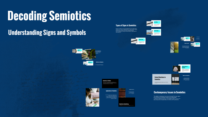 Decoding Semiotics by Buat Tugas Dina on Prezi