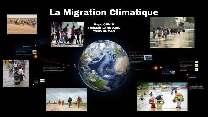 Migration climatique by Thibault Lannuzel on Prezi