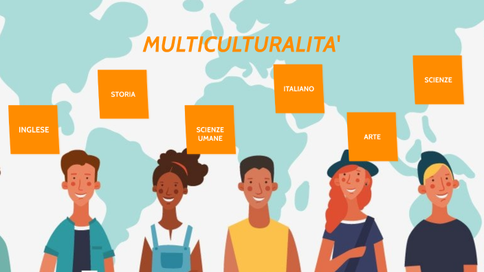 Multiculturalità by Gaia Samperi on Prezi