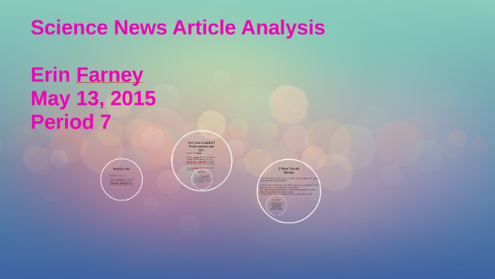 Science News Article Analysis by Erin Farney on Prezi
