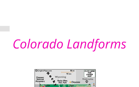 Colorado Landforms by A P on Prezi