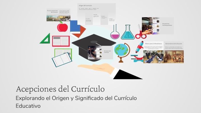 Acepciones del Currículo by Alejandra Razo on Prezi