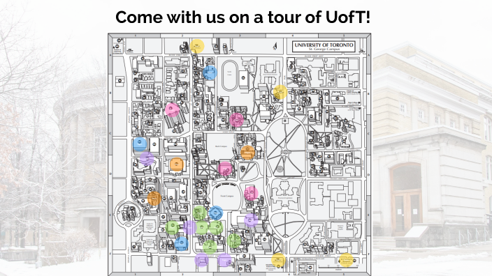 UofT Tour by Tanya Rustogi on Prezi