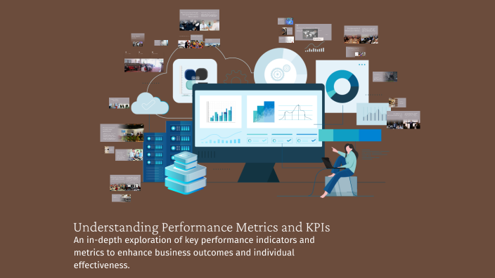 Understanding Performance Metrics and KPIs by Mohamed Hamada on Prezi