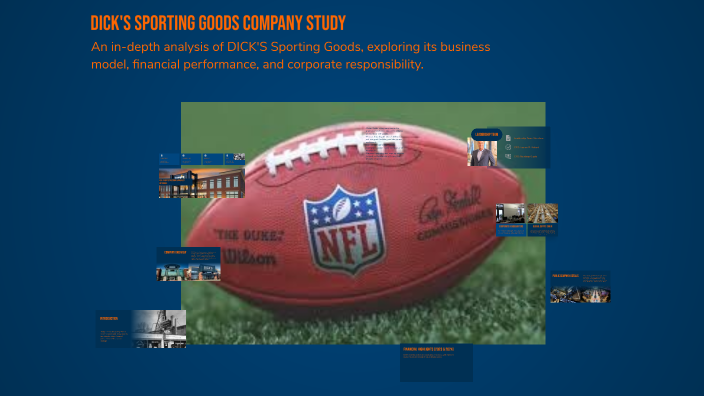 DICK'S Sporting Goods Company Study by Jack Hankins on Prezi