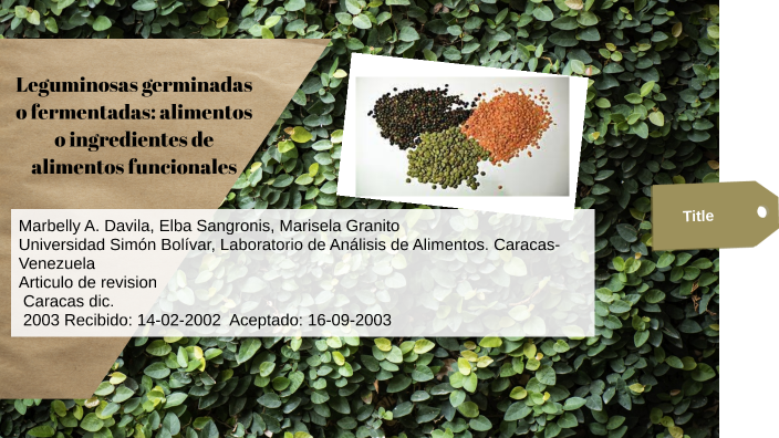 leguminosas germinadas by dana maholy rincon arevalo on Prezi