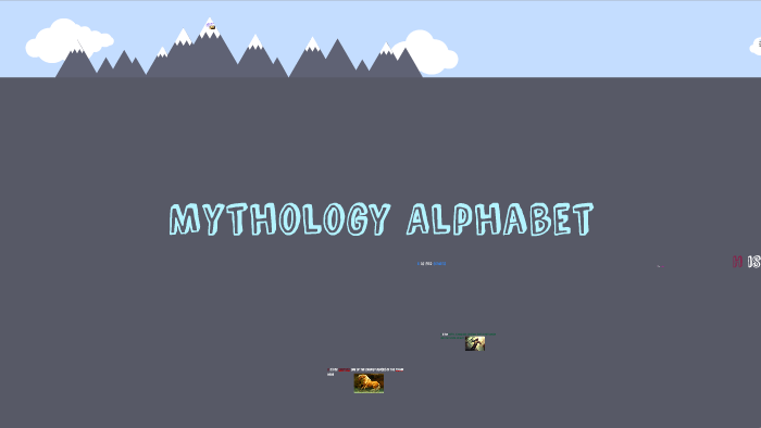 Mythology Alphabet by Emma Krause on Prezi