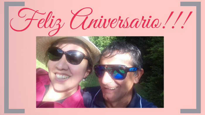 Feliz Aniversario!!! by Polette Sinsay Ramírez on Prezi