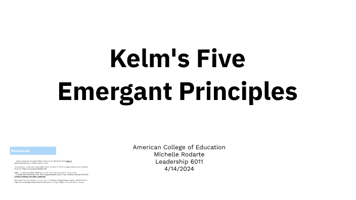 Kelm's Five Principles by Michelle Rodarte on Prezi