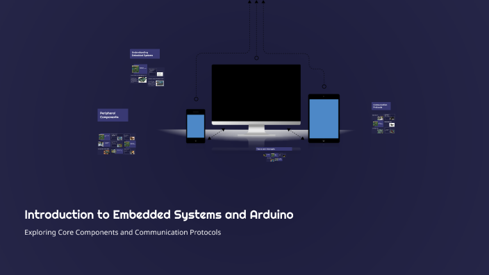 Introduction to Embedded Systems and Arduino by mohamad ashraf on Prezi