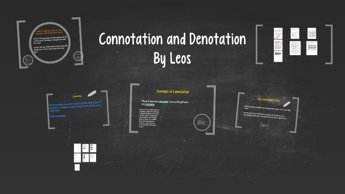 Connotation and Denotation 9th Grade by George Leos on Prezi