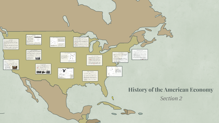 History of the American Economy by on Prezi